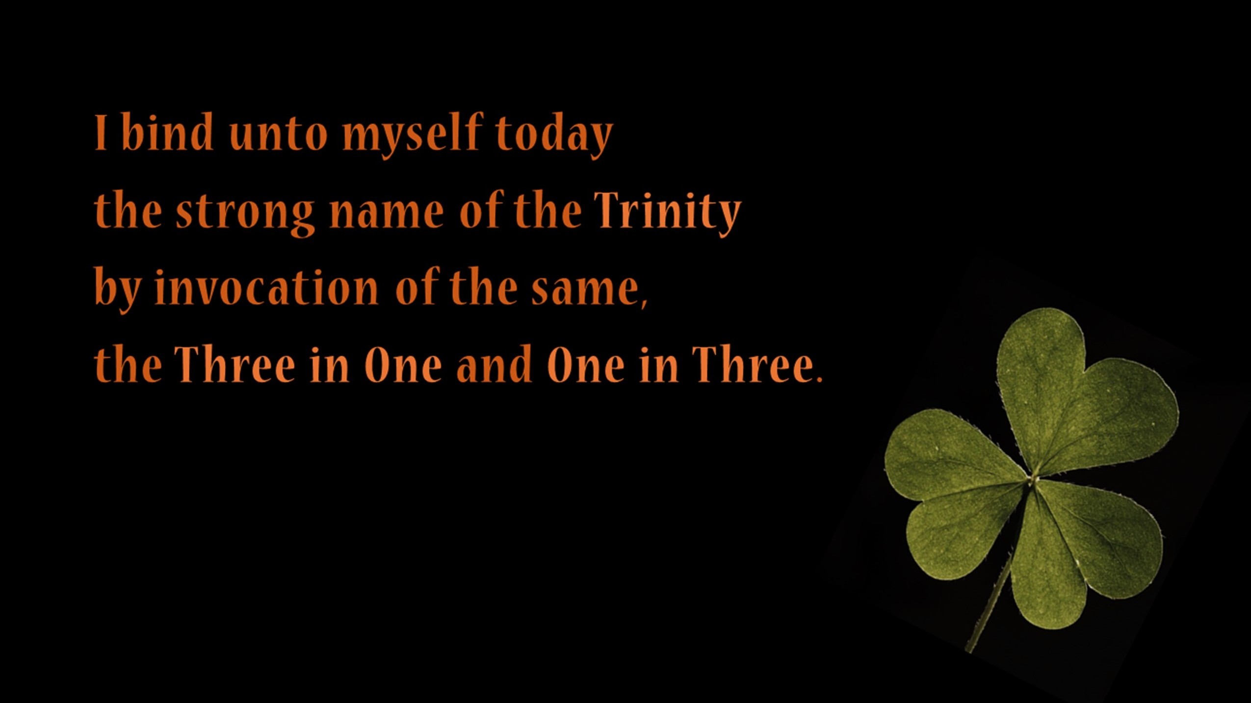 I bind unto myself today… – Mr G's Ponderings